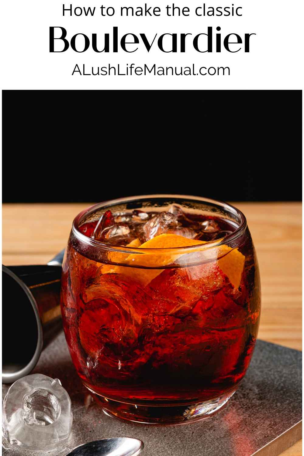 How To Make The Boulevardier