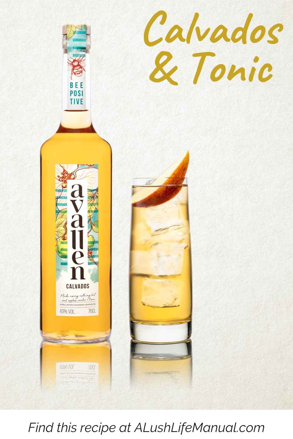 How To Make The Avallen Calvados And Tonic