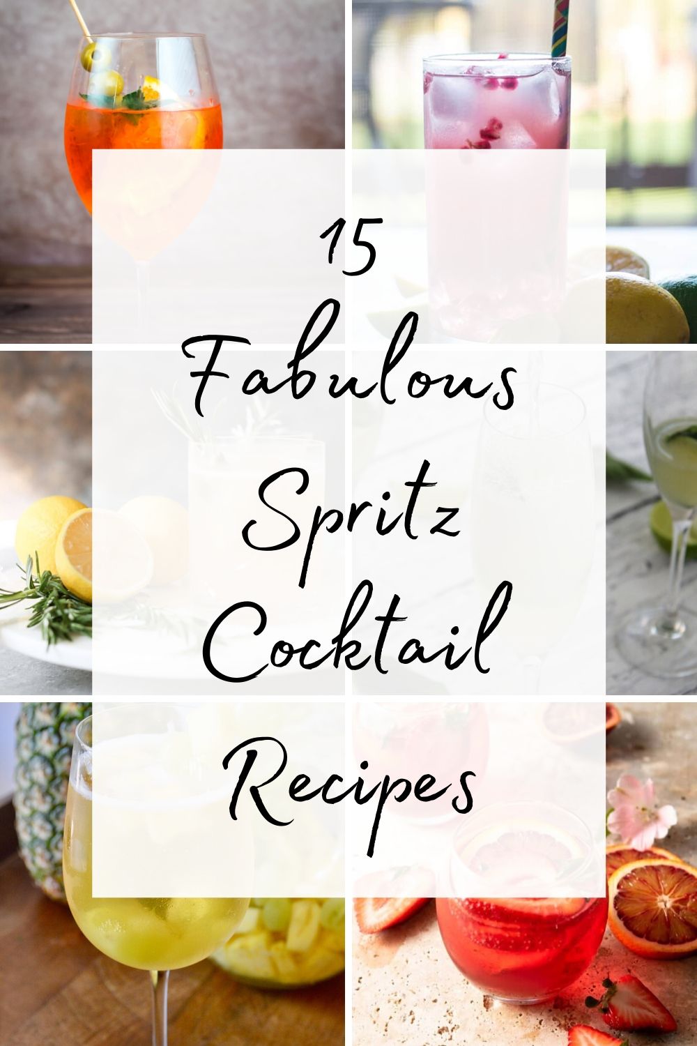 How To Make 15 Great Spritz Cocktail Recipes