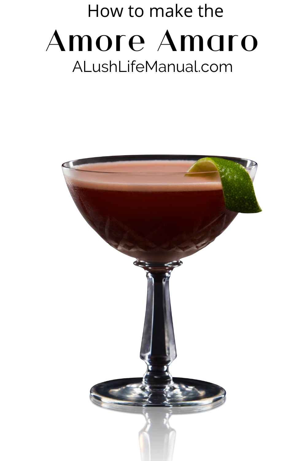 How To Make The Amore Amaro