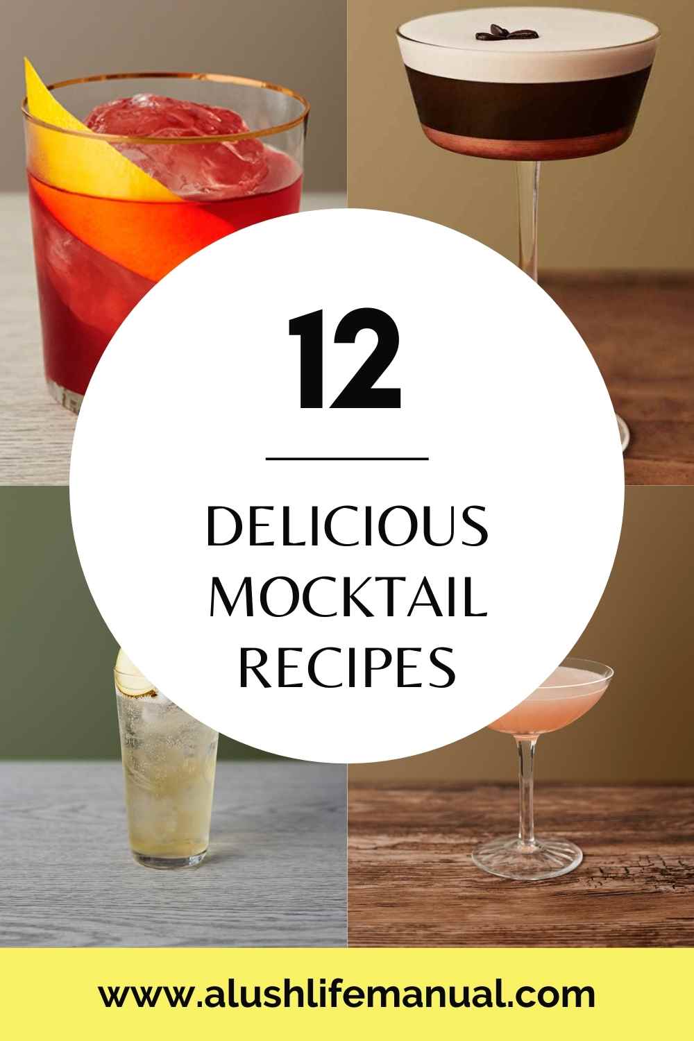 How To Make 12 Great Mocktails