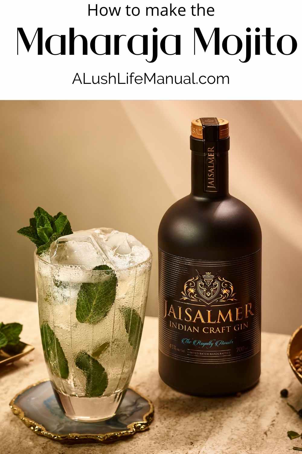 How To Make The Maharaja Mojito