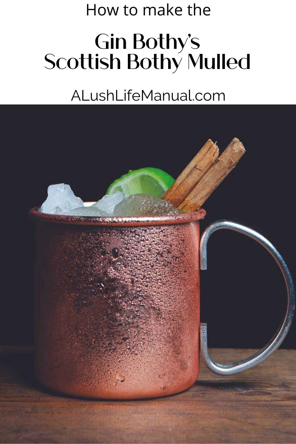 How To Make Gin Bothy's Scottish Bothy Mule