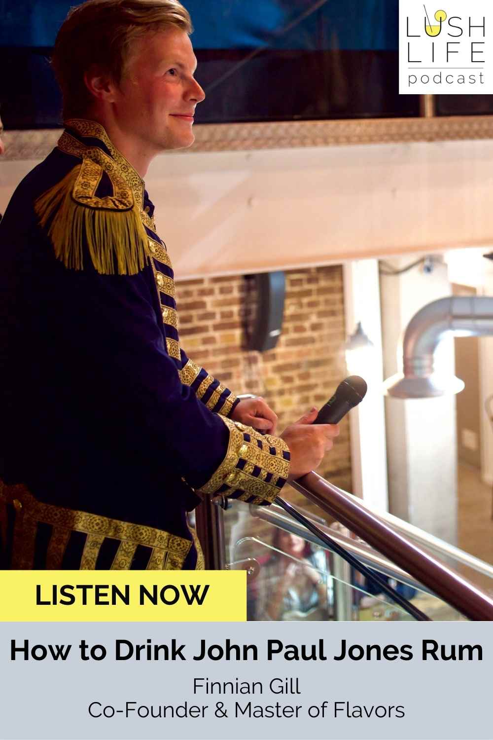 How To Drink John Paul Jones Rum With Finnian Gill