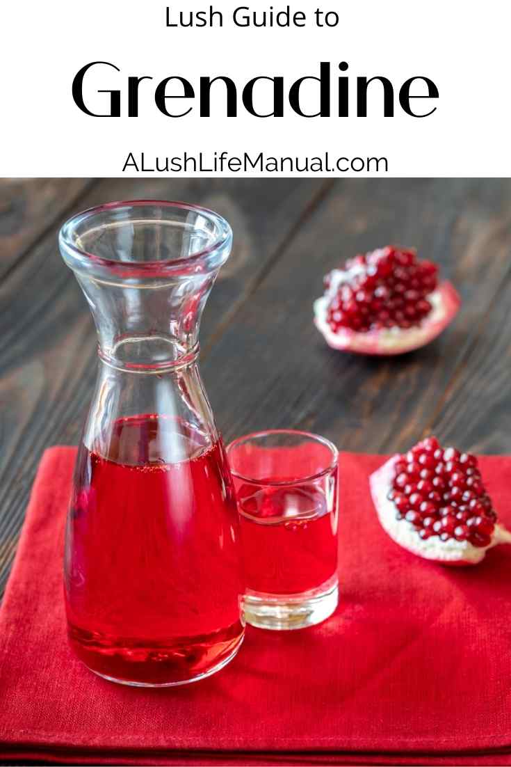 Lush Guide To Grenadine