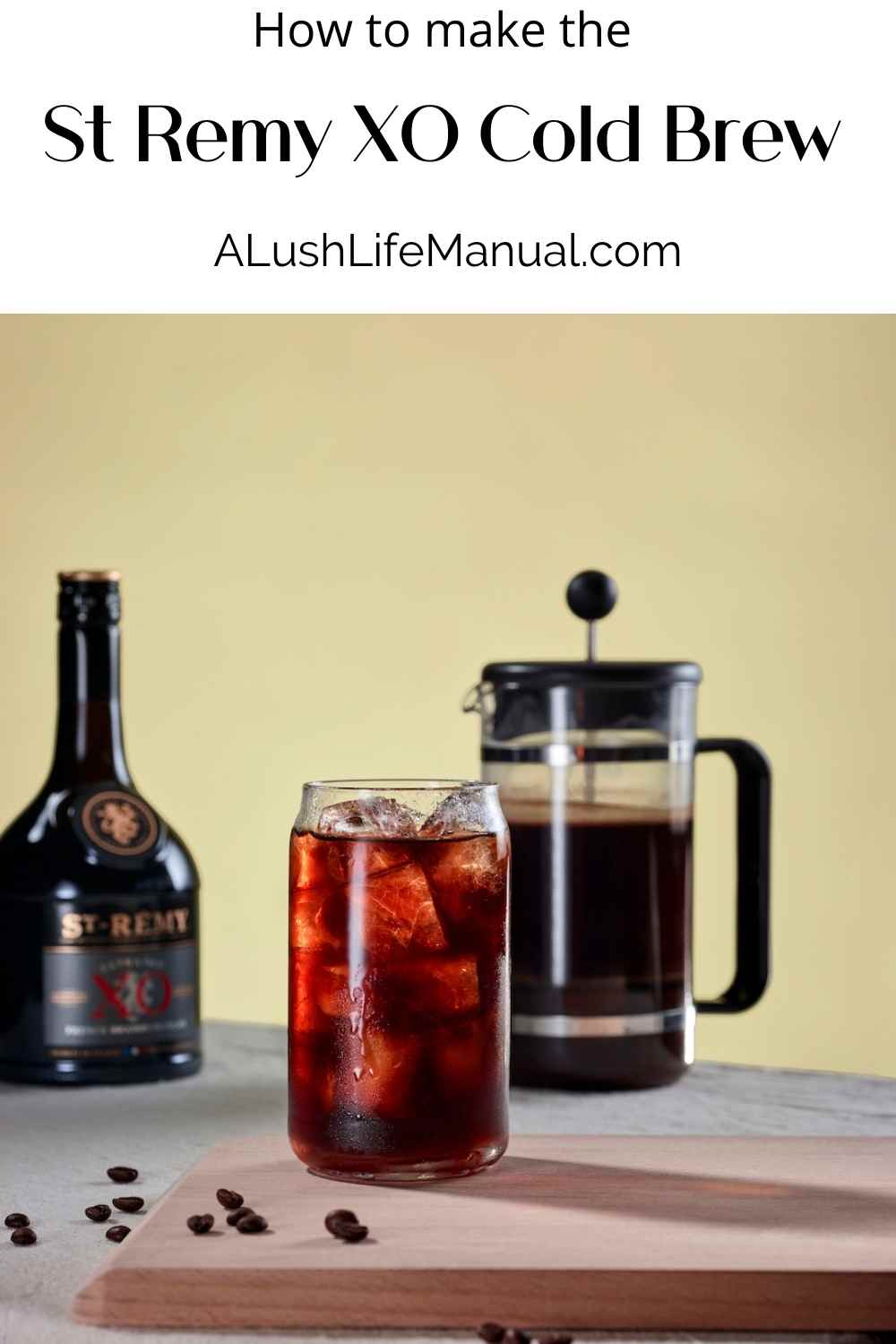 How To Make The St-Rémy Brandy XO Cold Brew
