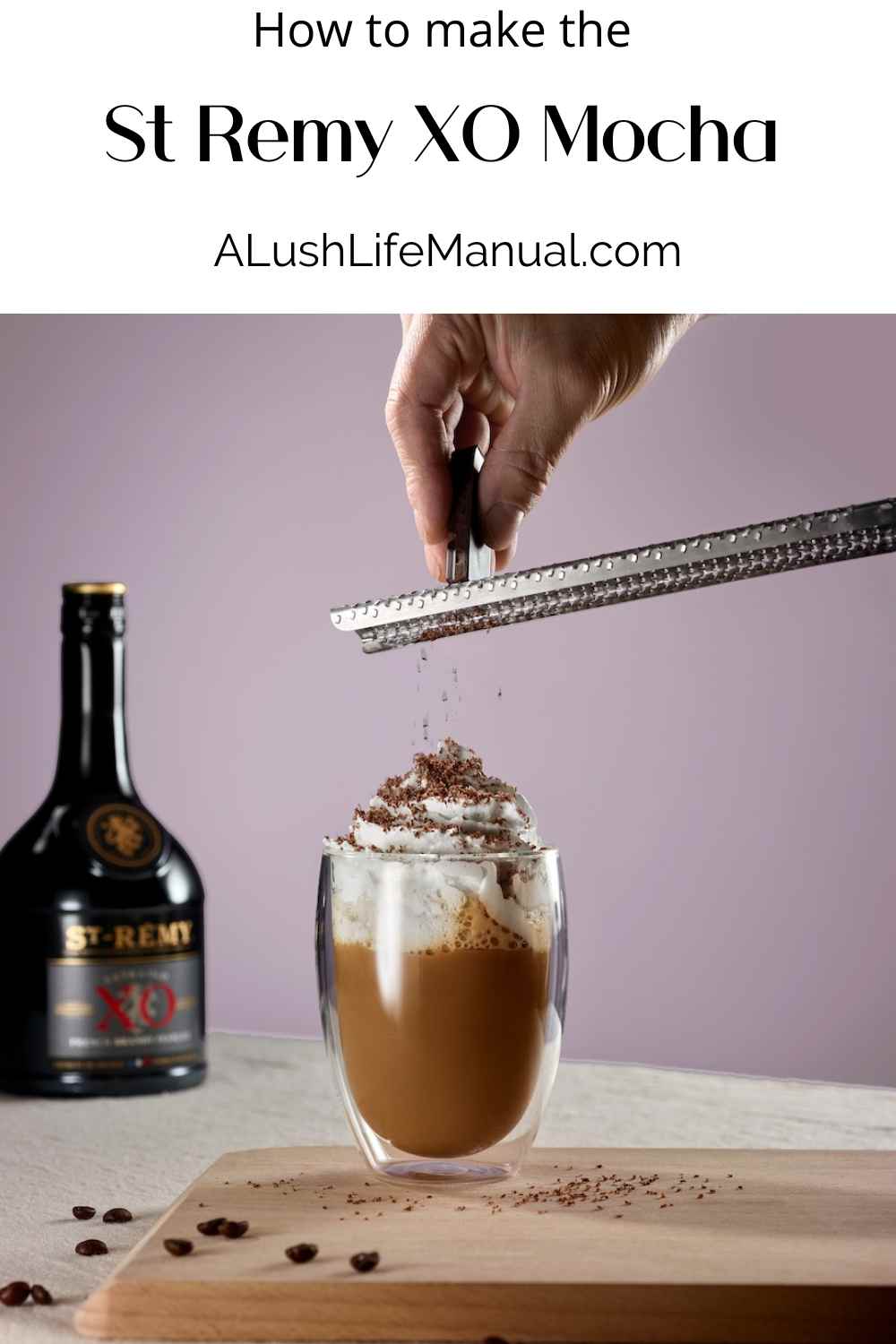 How To Make The St-Rémy Brandy XO Mocha