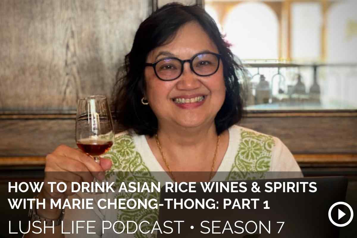 How To Drink Asian Rice Wine And Spirits With Marie Cheong-Thong, Part 1