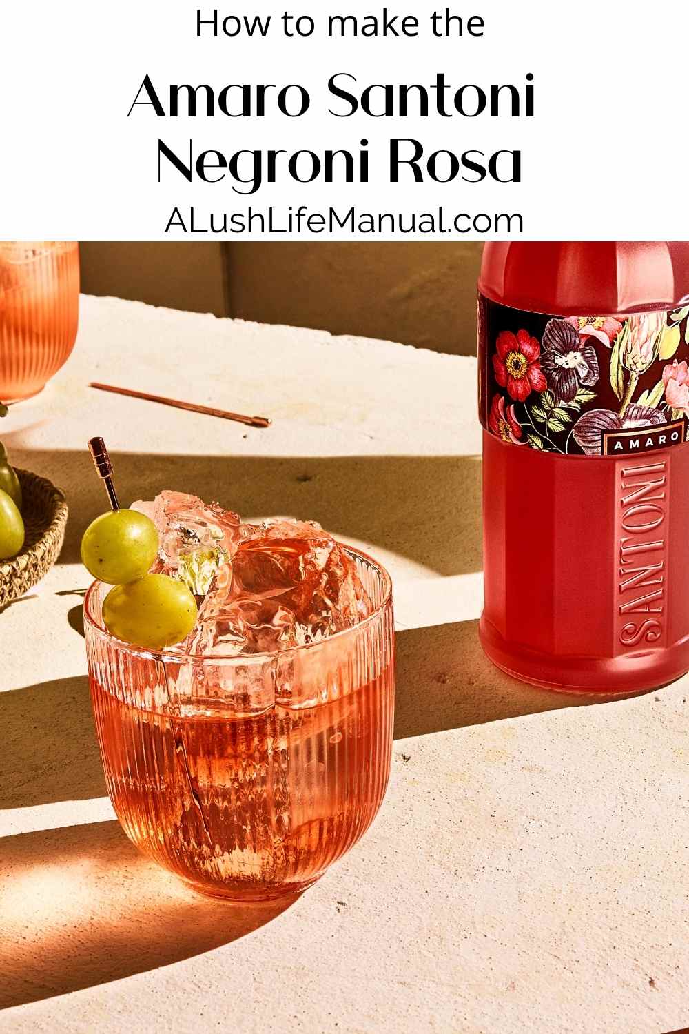 How To Make The Amaro Santoni Negroni Rosa