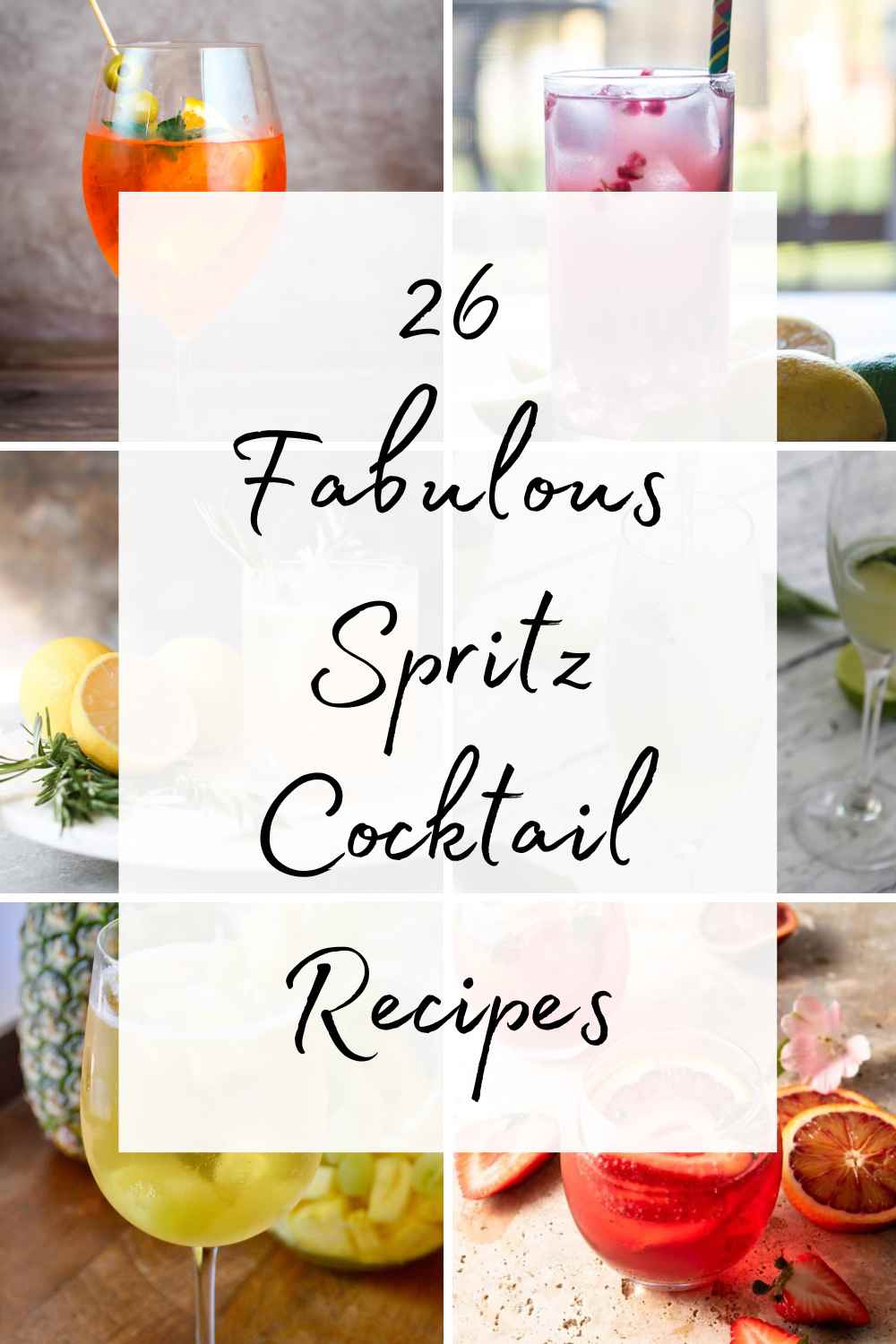 How To Make 24 Great Spritz Cocktails