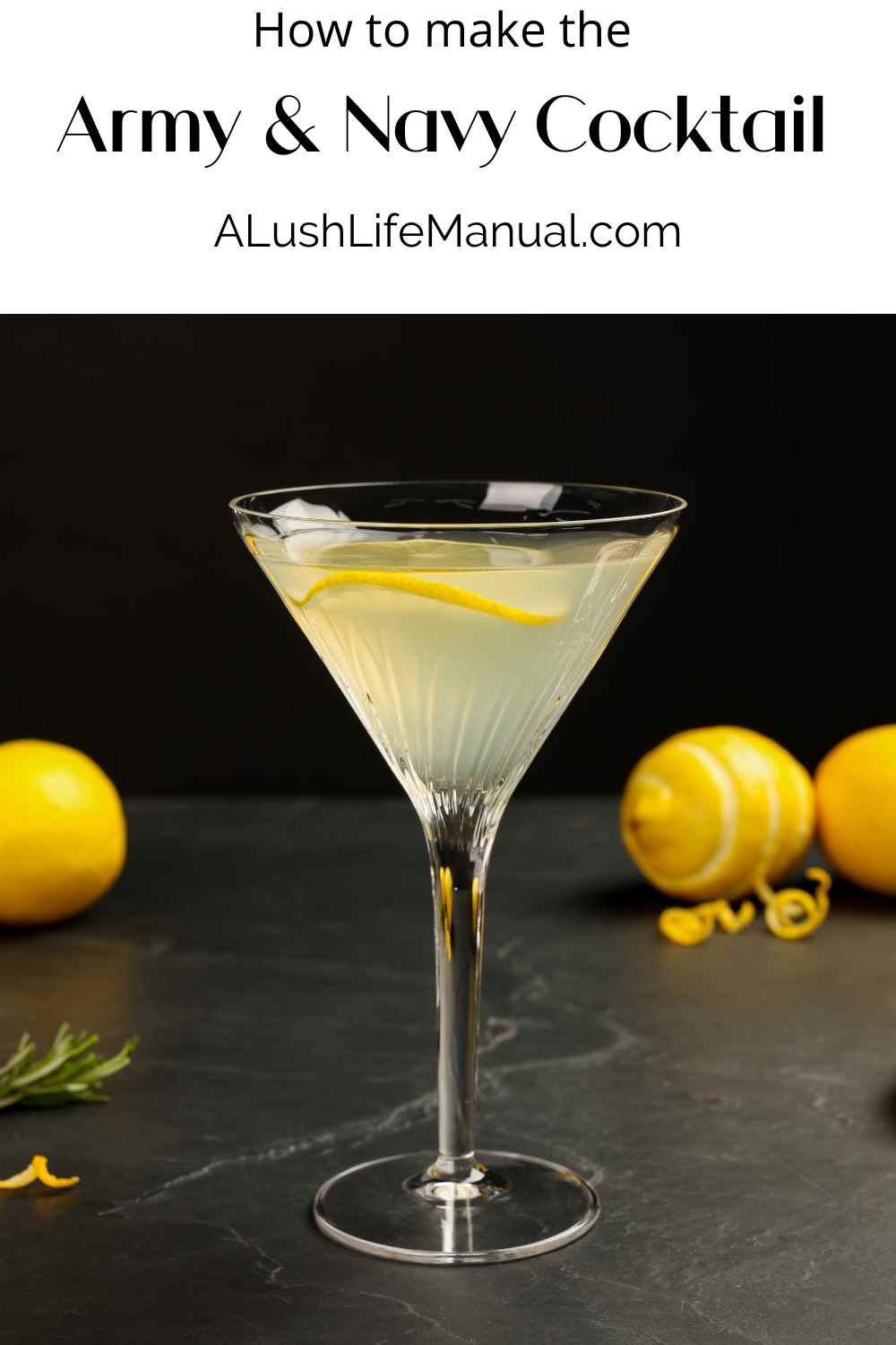 How To Make The Army And Navy Cocktail