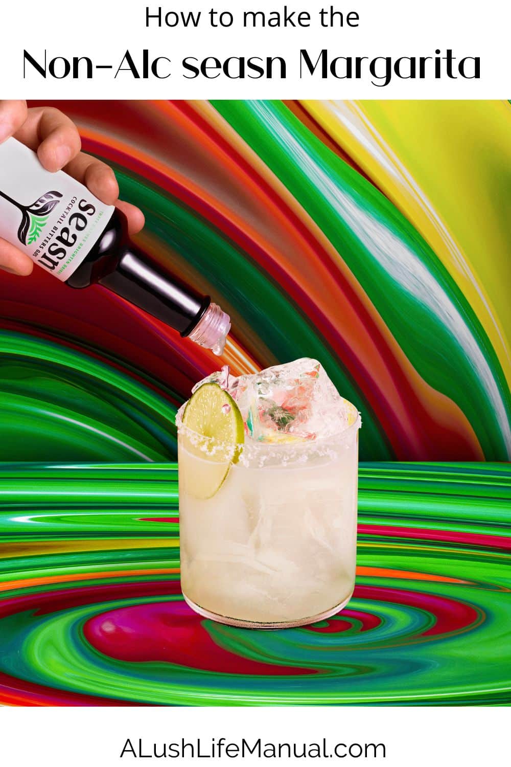 How To Make The Non-alc Seasn Margarita