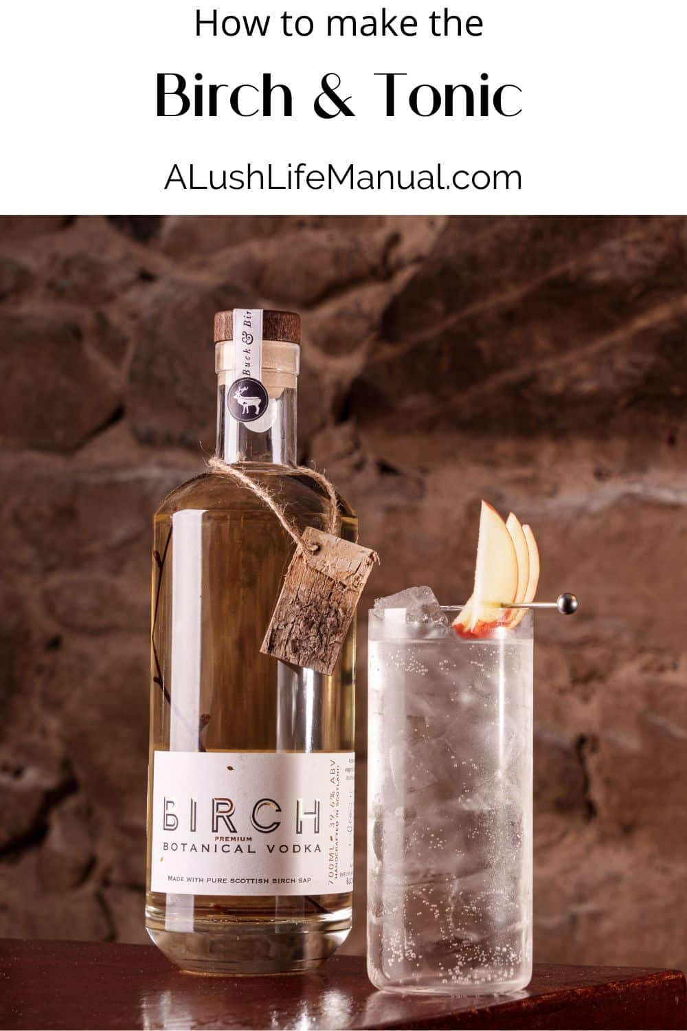 How To Make The Birch & Tonic