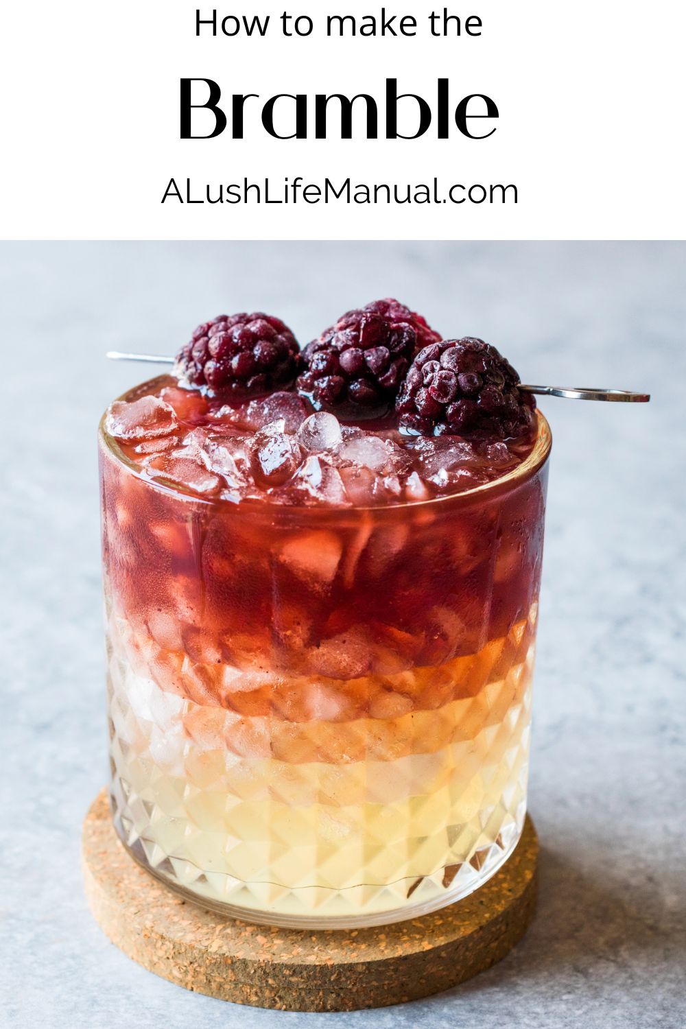 How To Make The Bramble