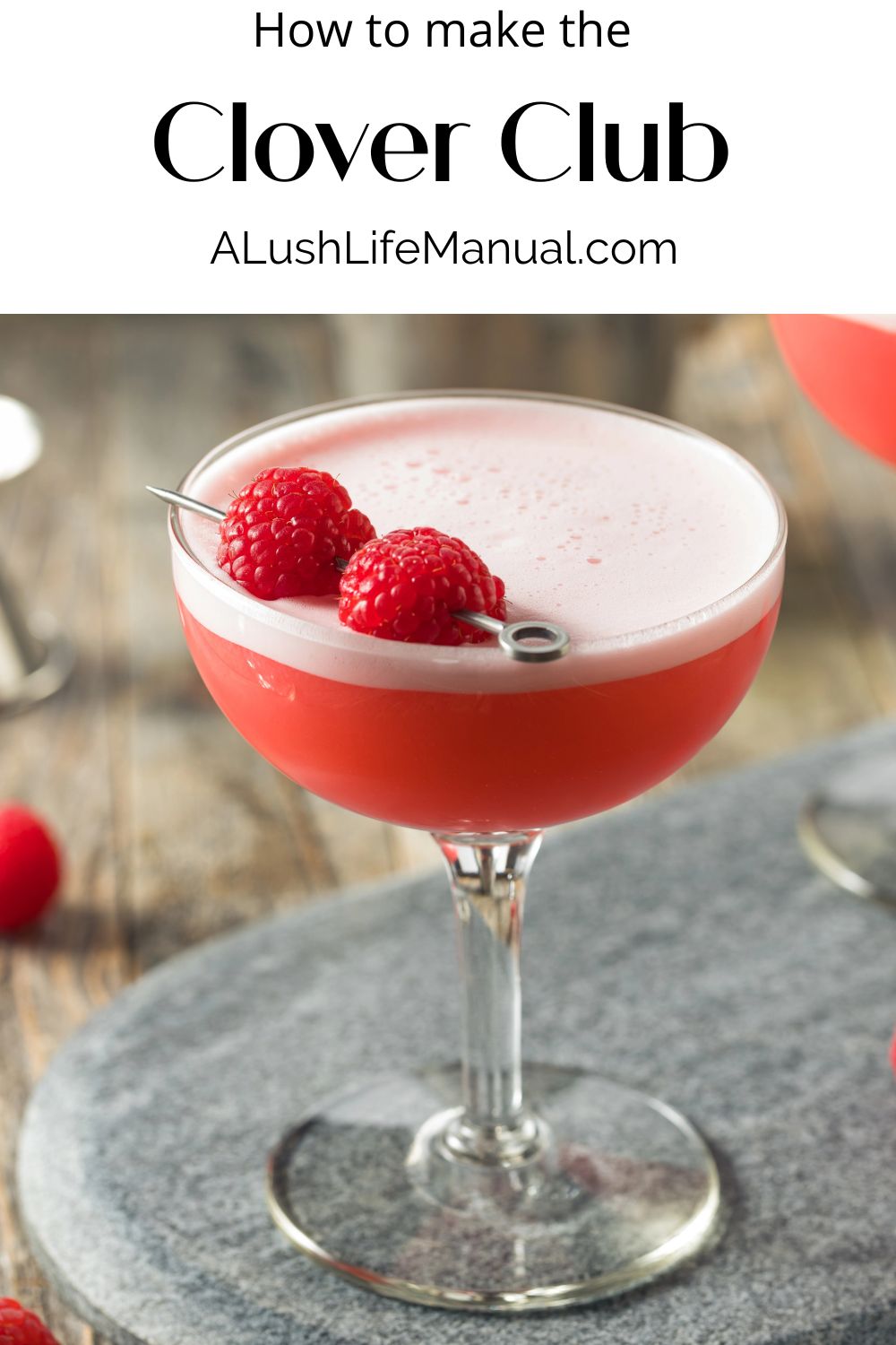 How To Make The Clover Club