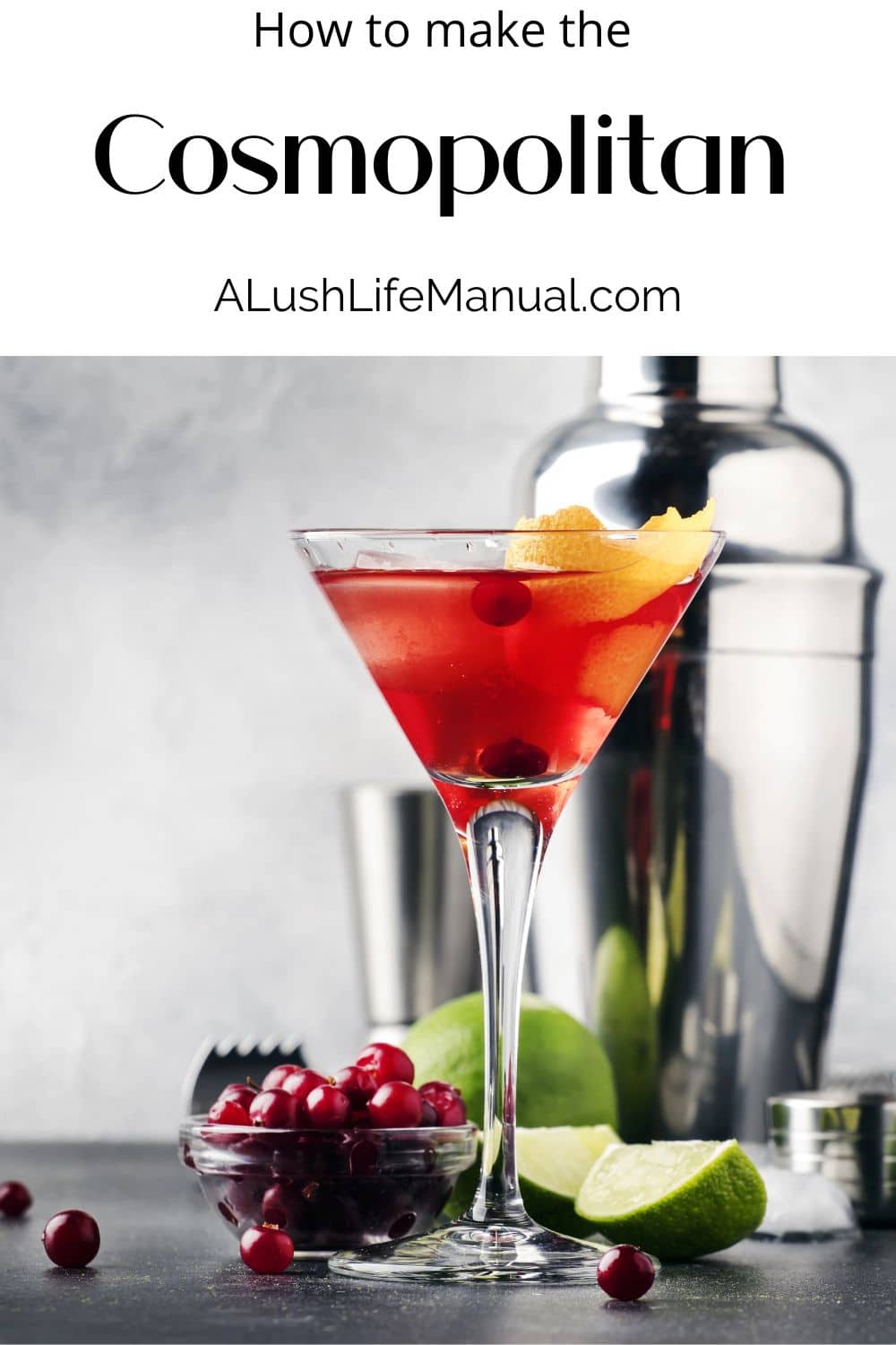 How To Make The Cosmopolitan